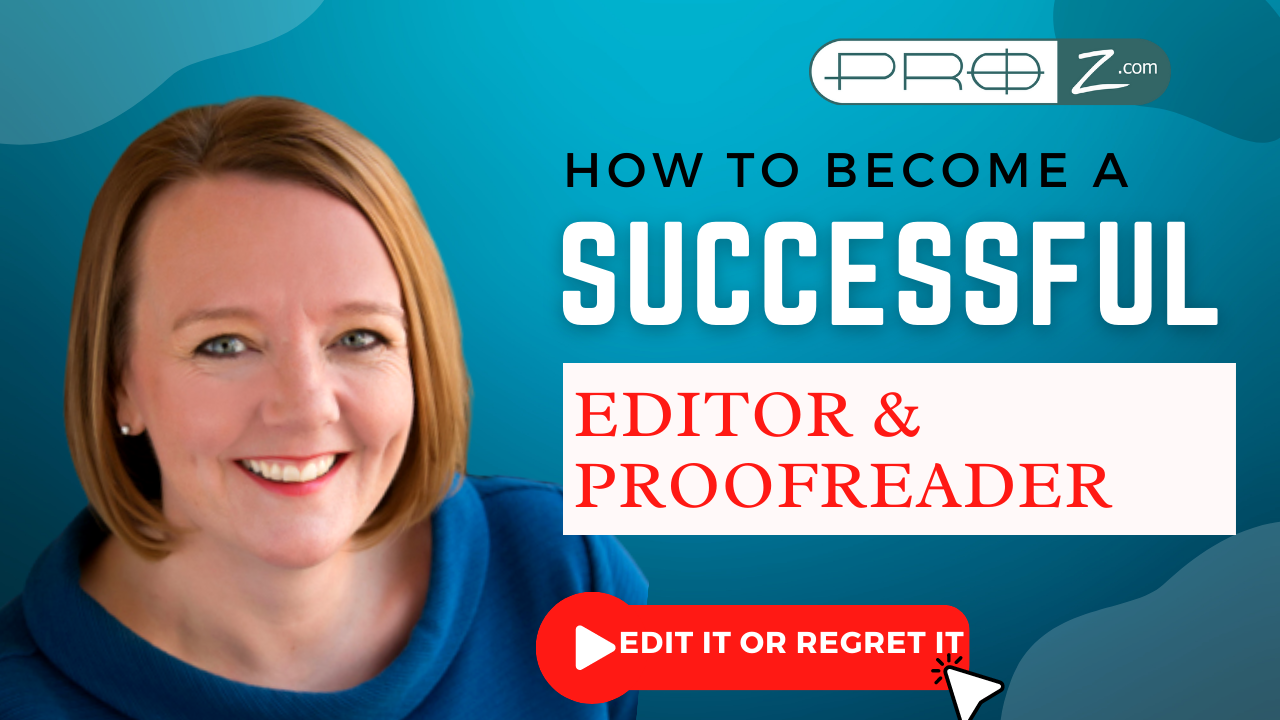 WORKSHOP: How to become a successful editor and proofreader